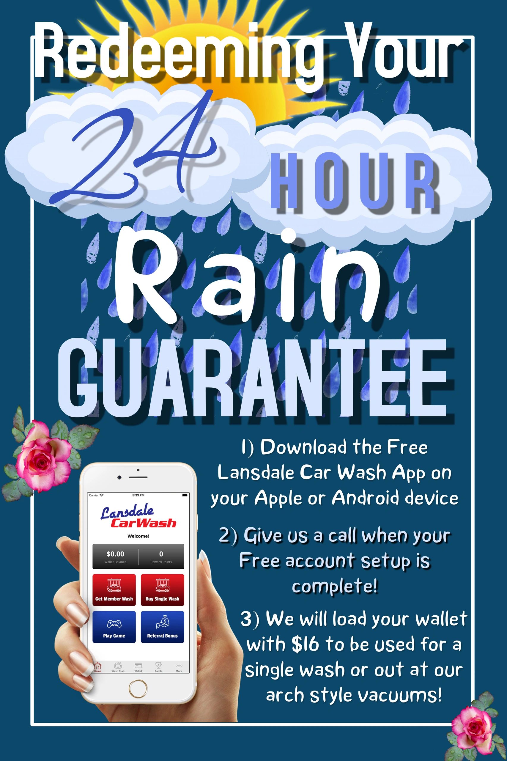 Redeeming Your 24 Hour Rain Guarantee