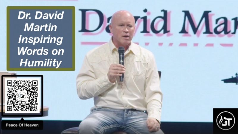 Dr. David Martin Inspiring Words on Humility