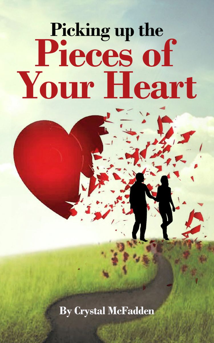 Picking Up The Pieces of Your Heart