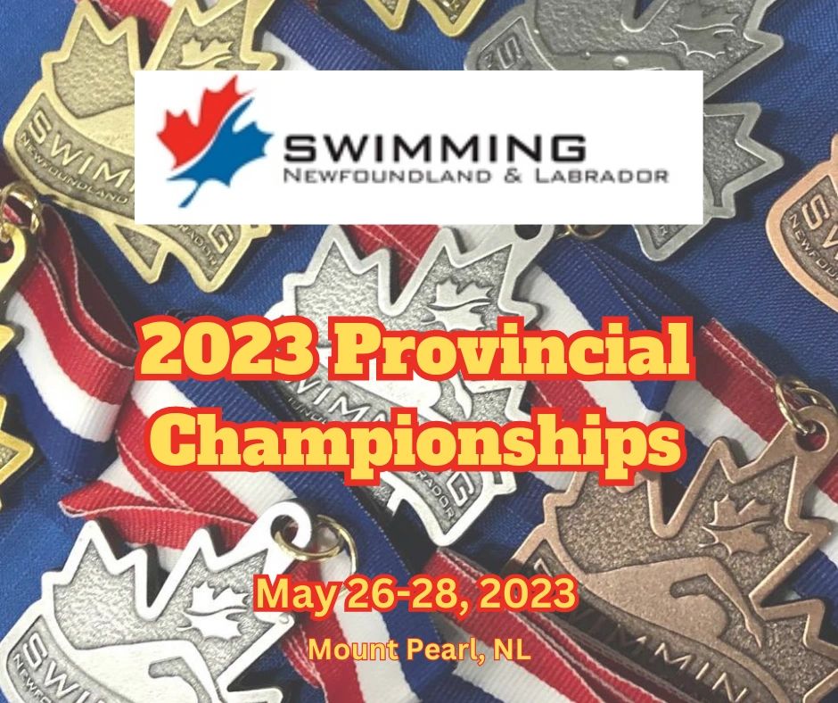 2023 Swimming NL Provincial Championships Meet Summary