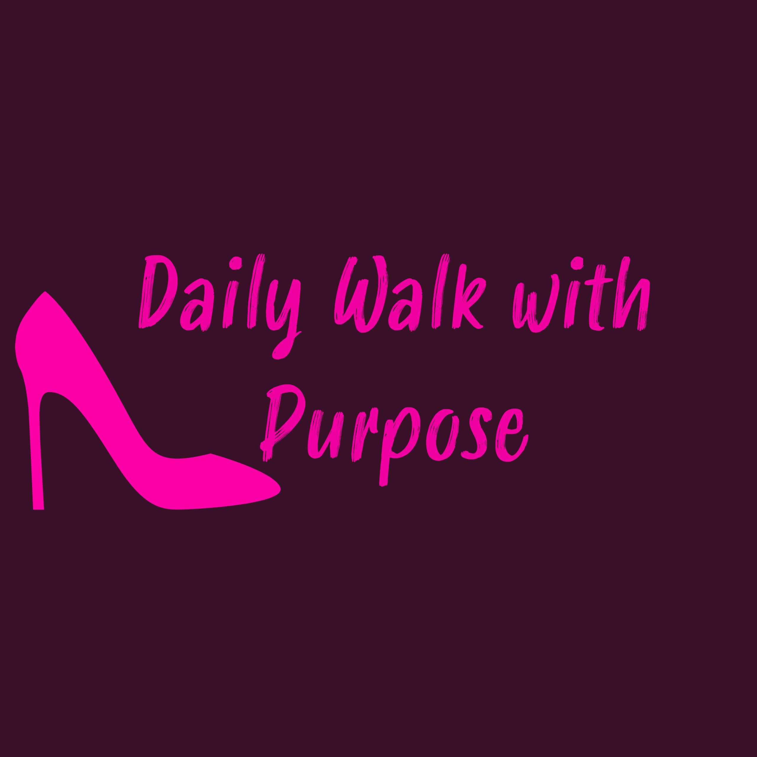 WOP NEWSLETTER | DAILY WALK WITH PURPOSE
