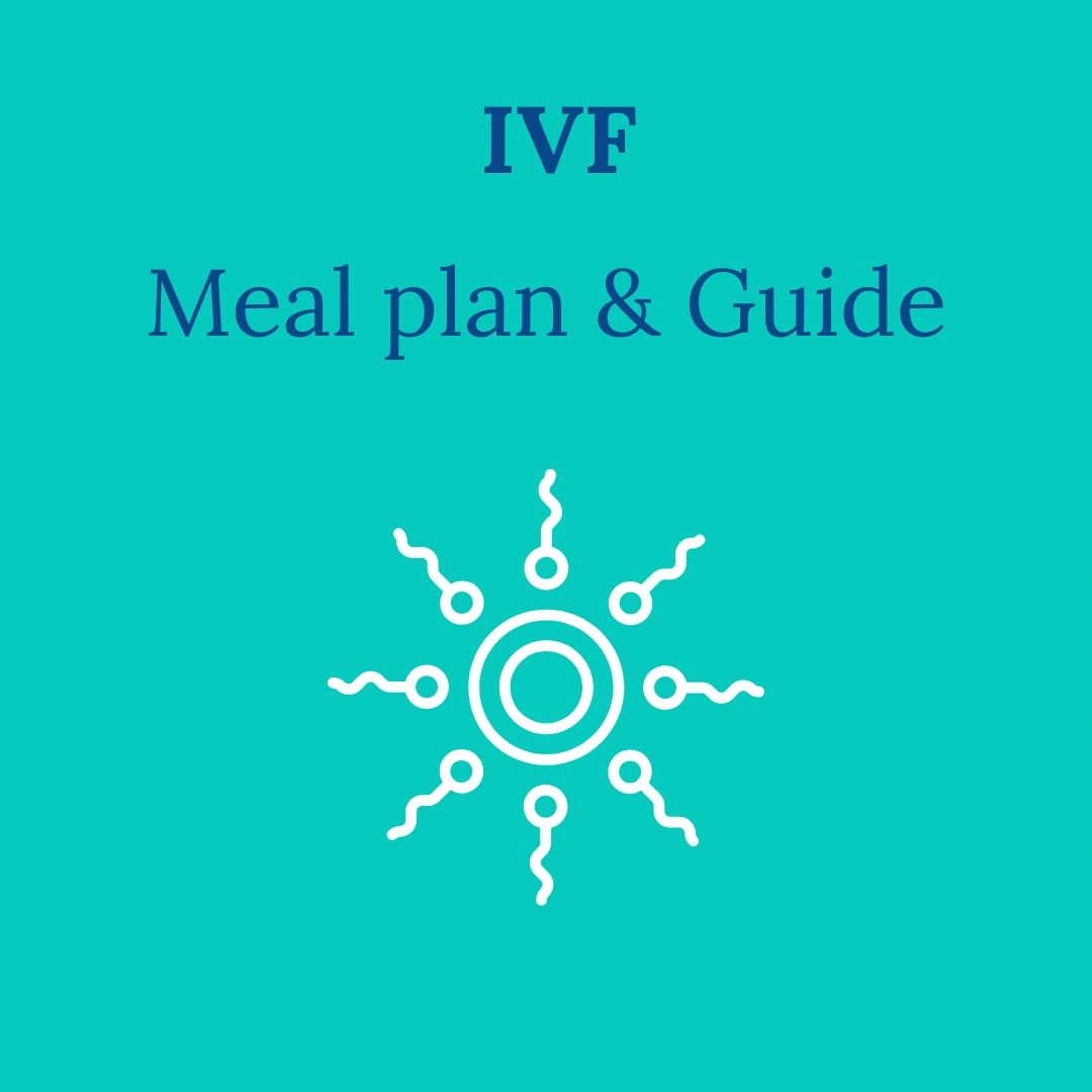 IVF Meal Plan & Guide