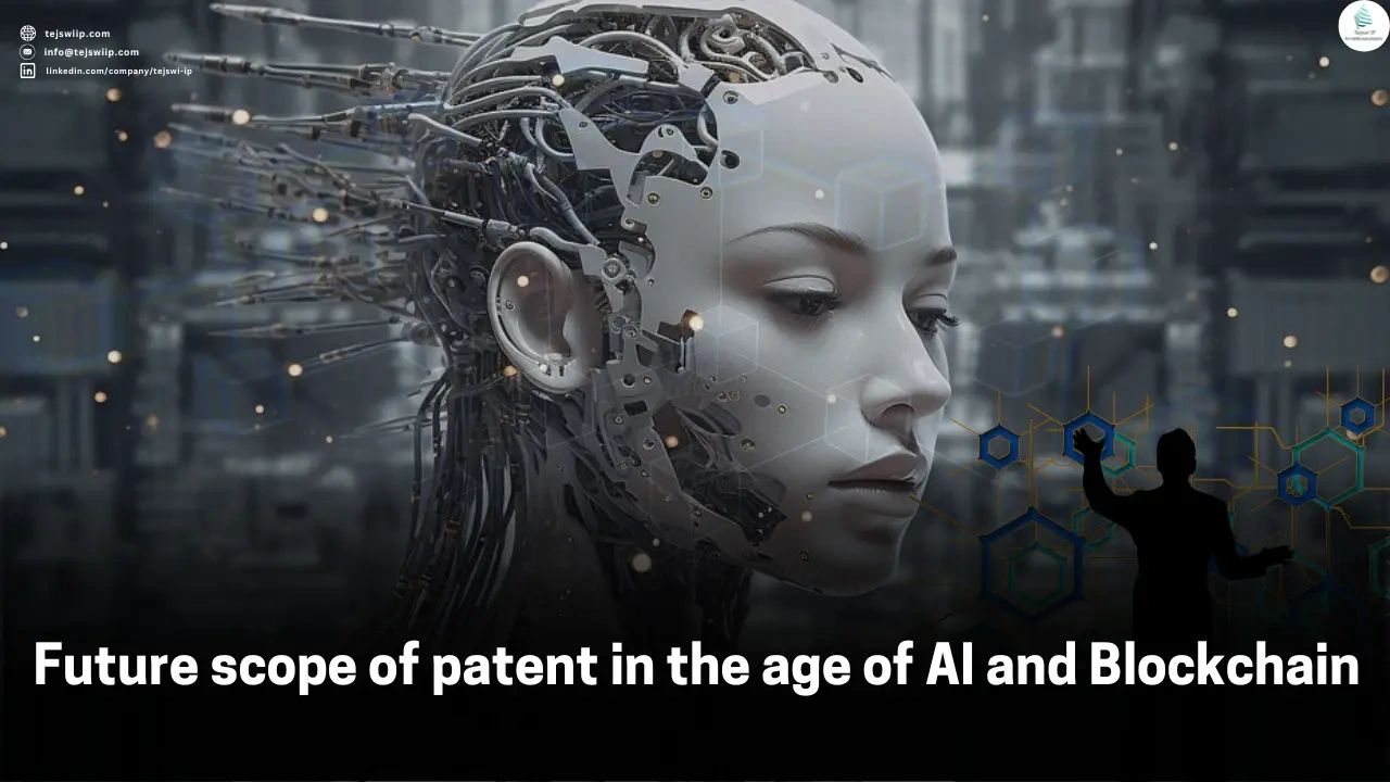 Future scope of patent in the age of AI and Blockchain
