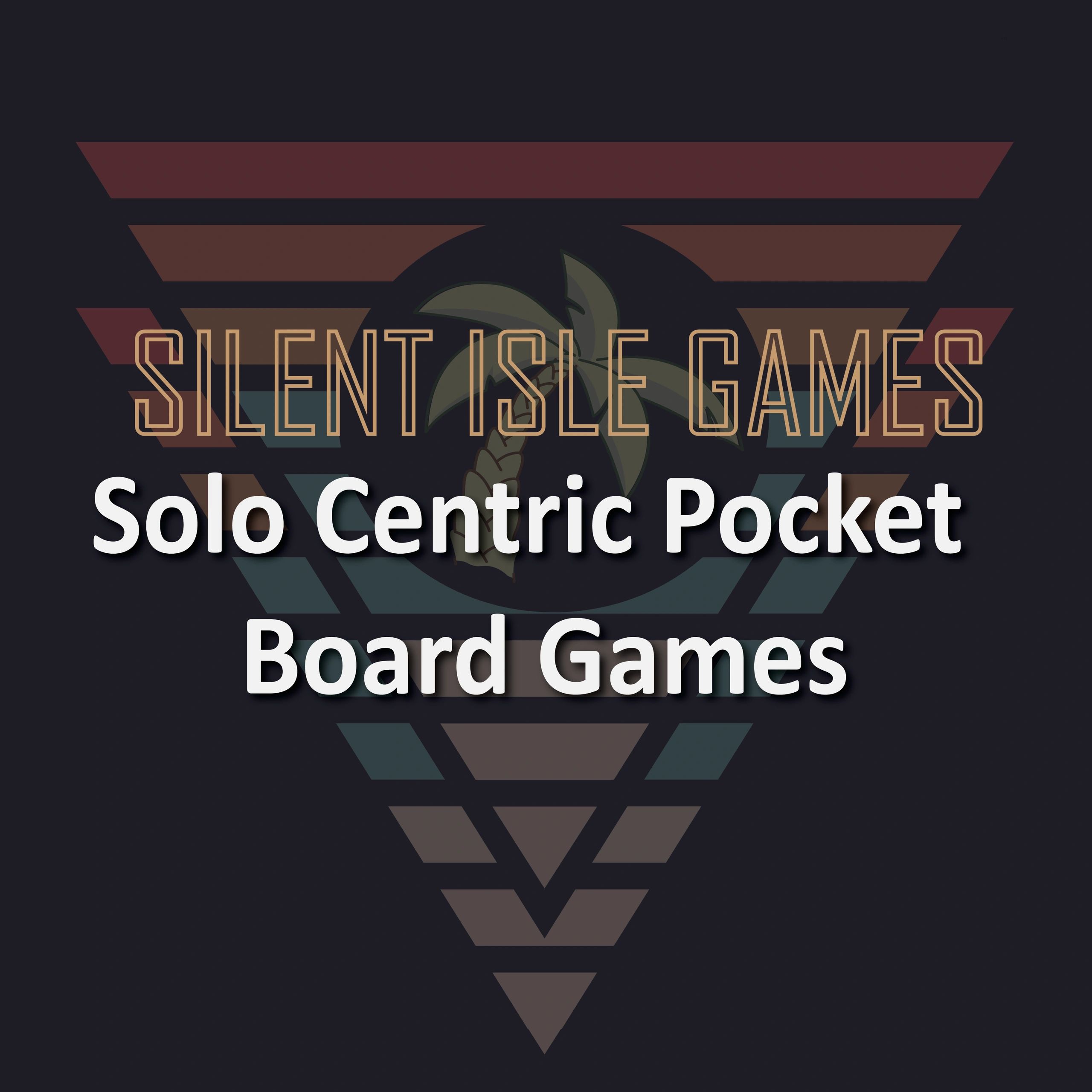 Solo Boardgames - Silent Isle Games