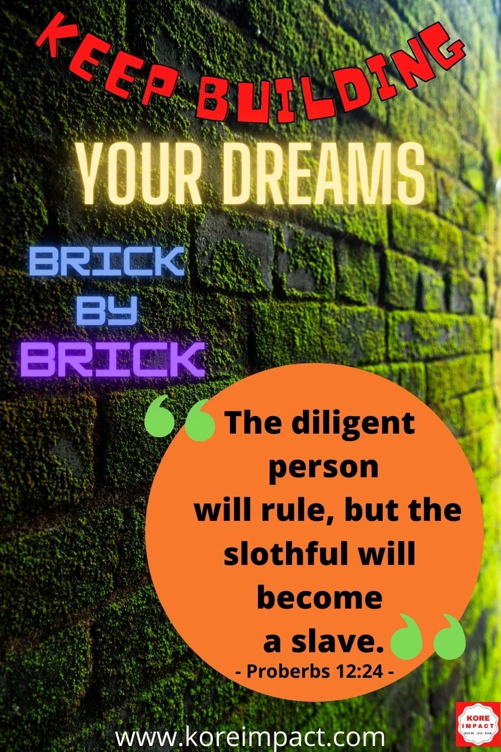 Keep Building Your Dreams
