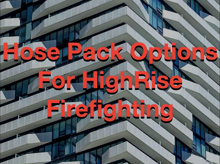 Hose Options | High Rise Firefighting