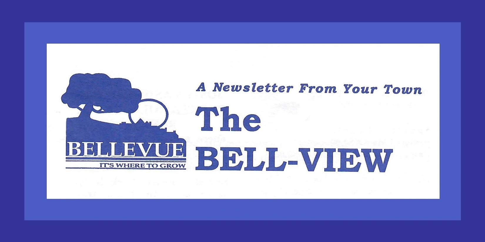 Inside 'The BELL-VIEW' 1999 newsletter