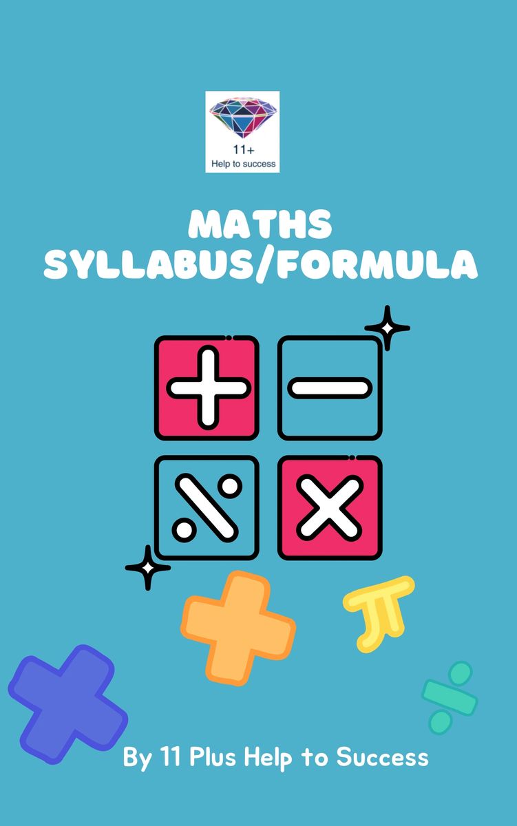 11 Plus Maths Syllabus and Formulas