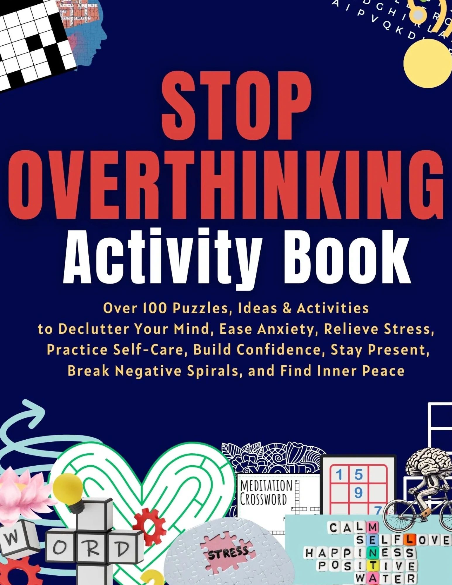 New title! "Stop Overthinking Activity Book"