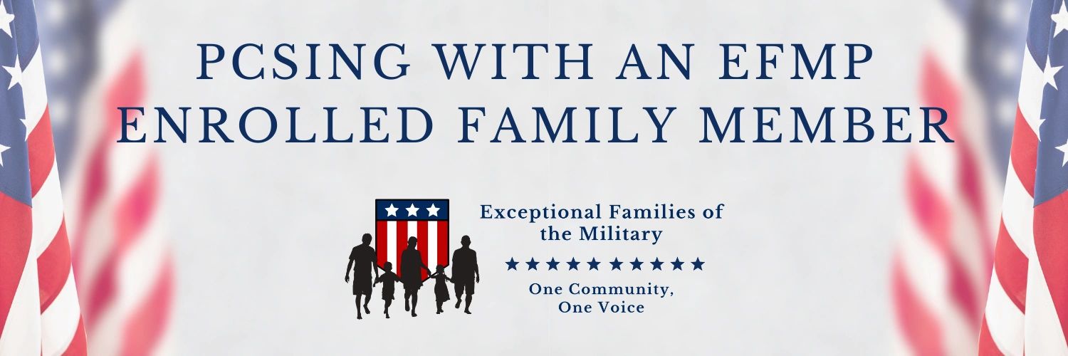 PCSing with an EFMP Enrolled Family Member