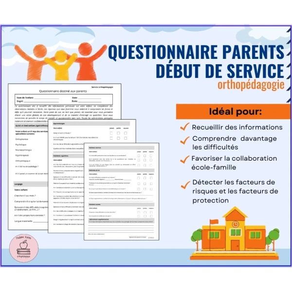 Questionnaire parents - orthopédagogie