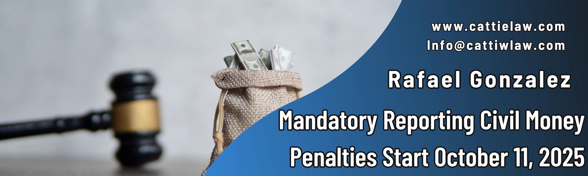 Mandatory Reporting Civil Money Penalties Start October 11, 2025.