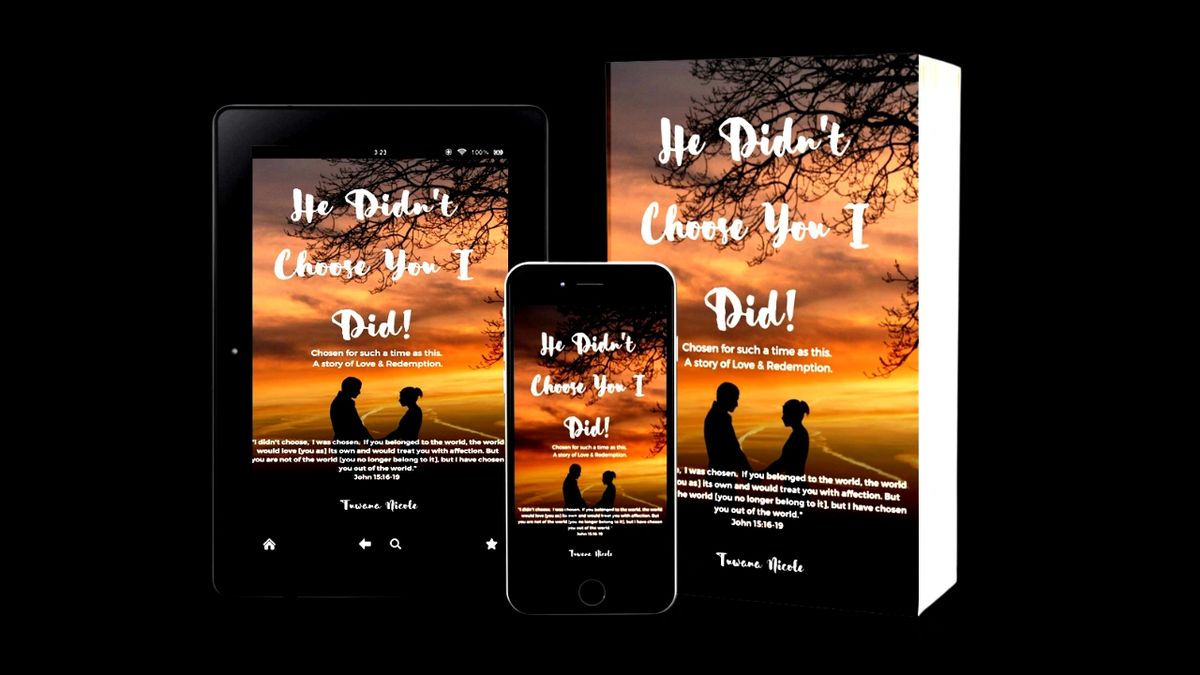 He Didn't Choose You; I Did! Preorders