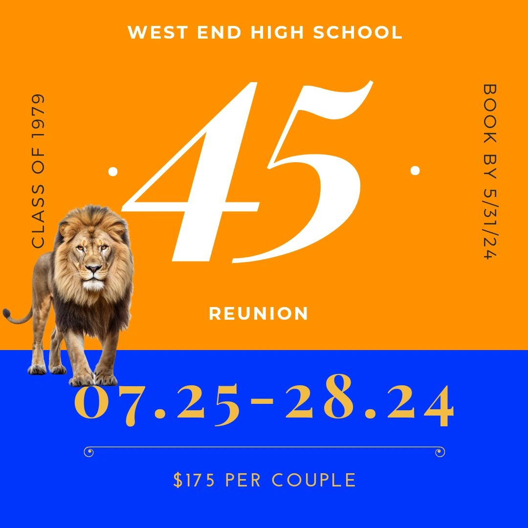 West End High School Class of 1979 Reunion Tickets