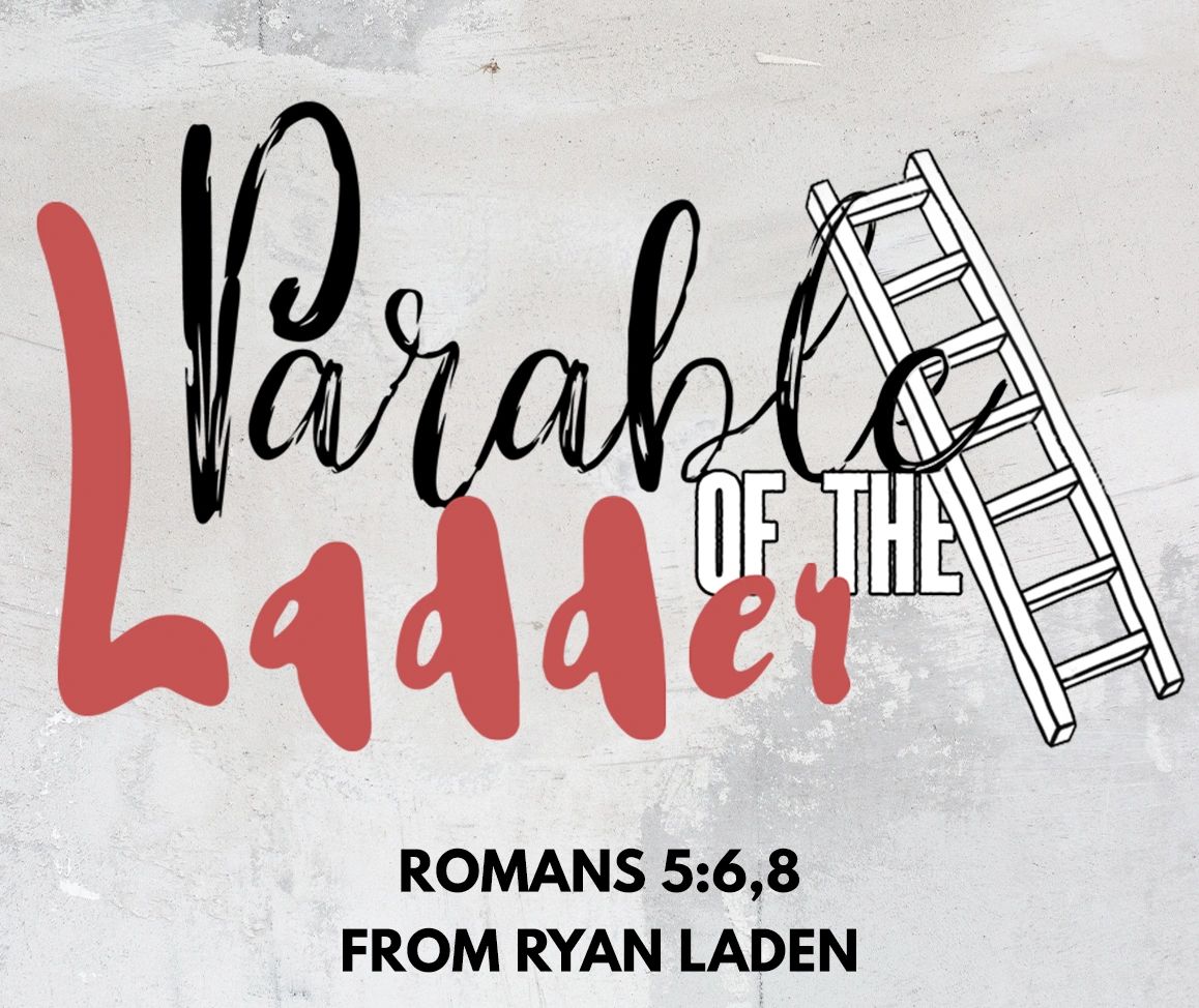 The Parable of the Ladder