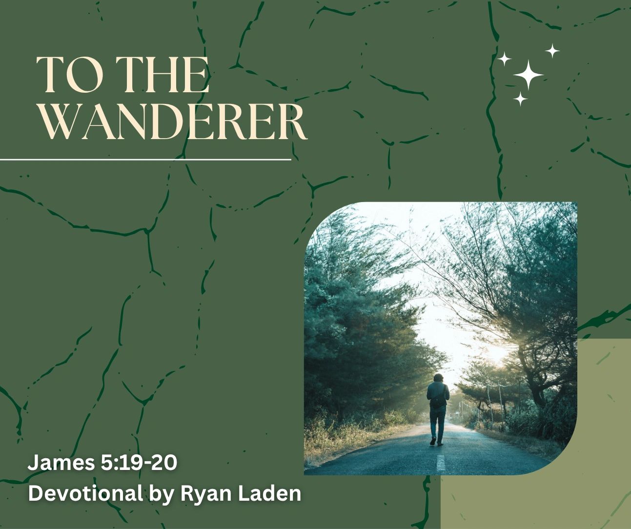 To the Wanderer