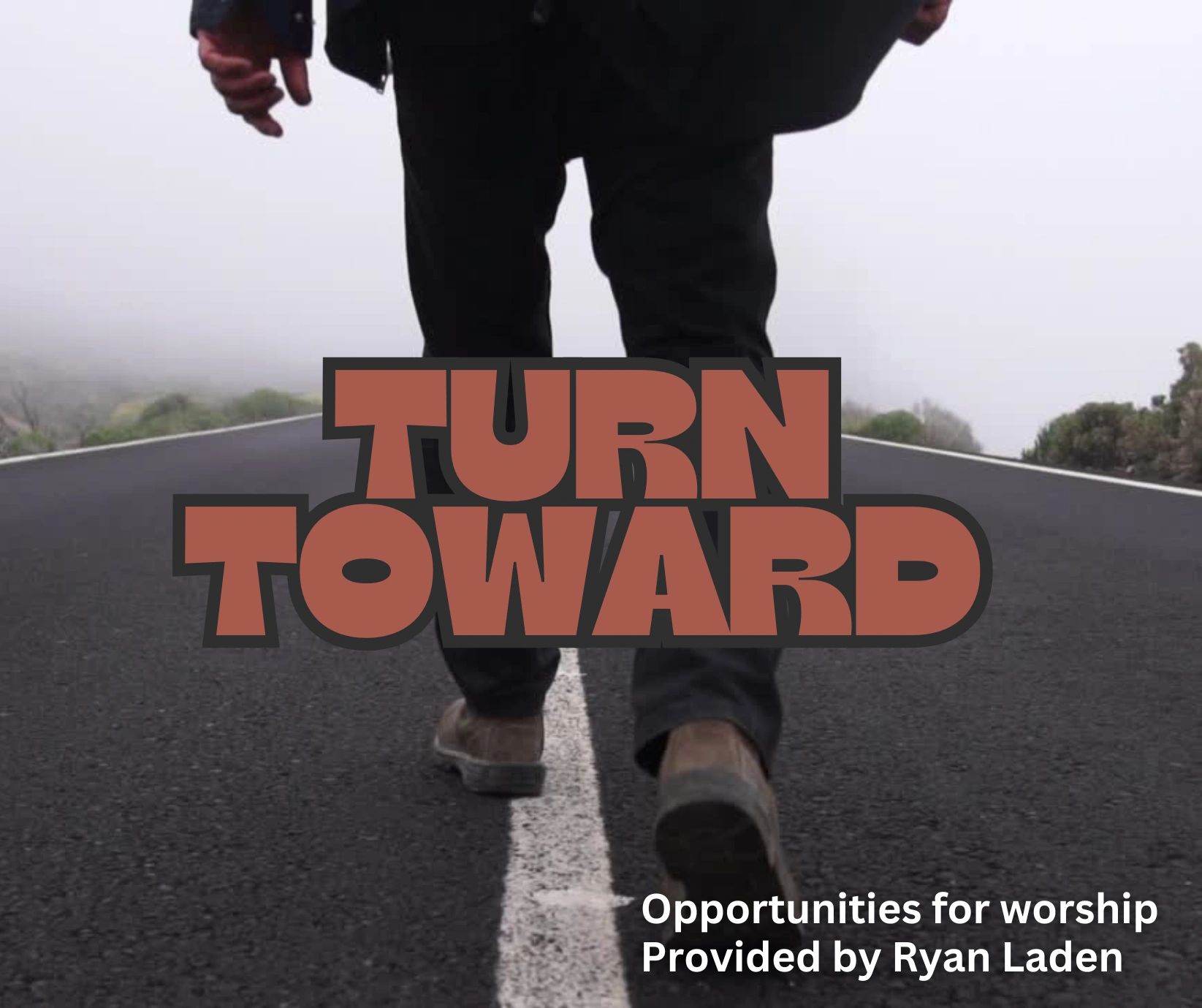 Turn Toward