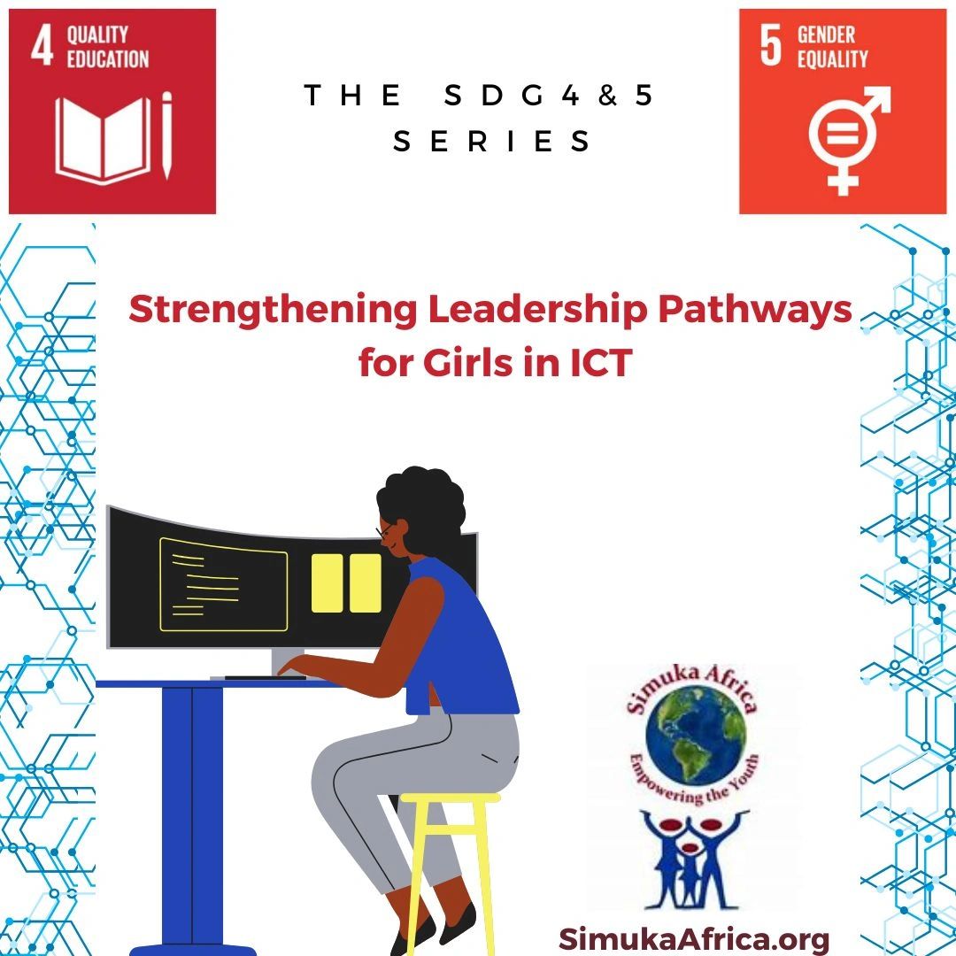 SDG 5 Series: Strengthening Leadership Pathways for Girls in ICT