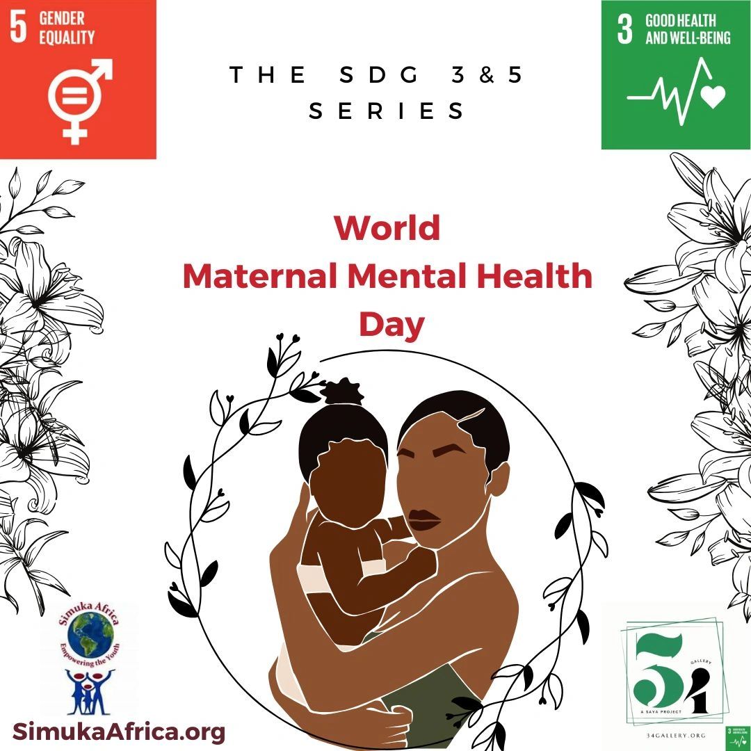 The SDG 3 & 5 Series: World Maternal Mental Health Day