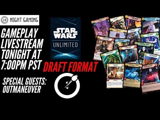 How to Draft - Star Wars: Unlimited w/ Outmaneuver