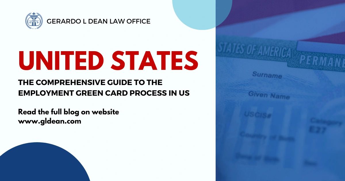 Comprehensive Guide to the Employment Green Card Process in US