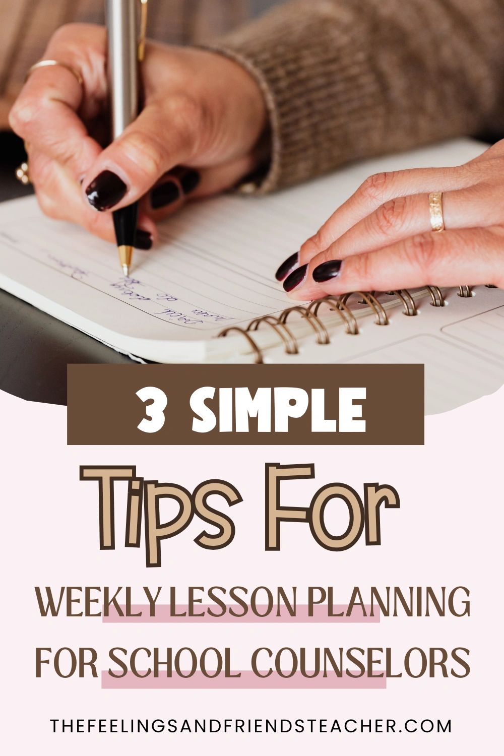 Weekly Lesson Planning Tips For School Counselors