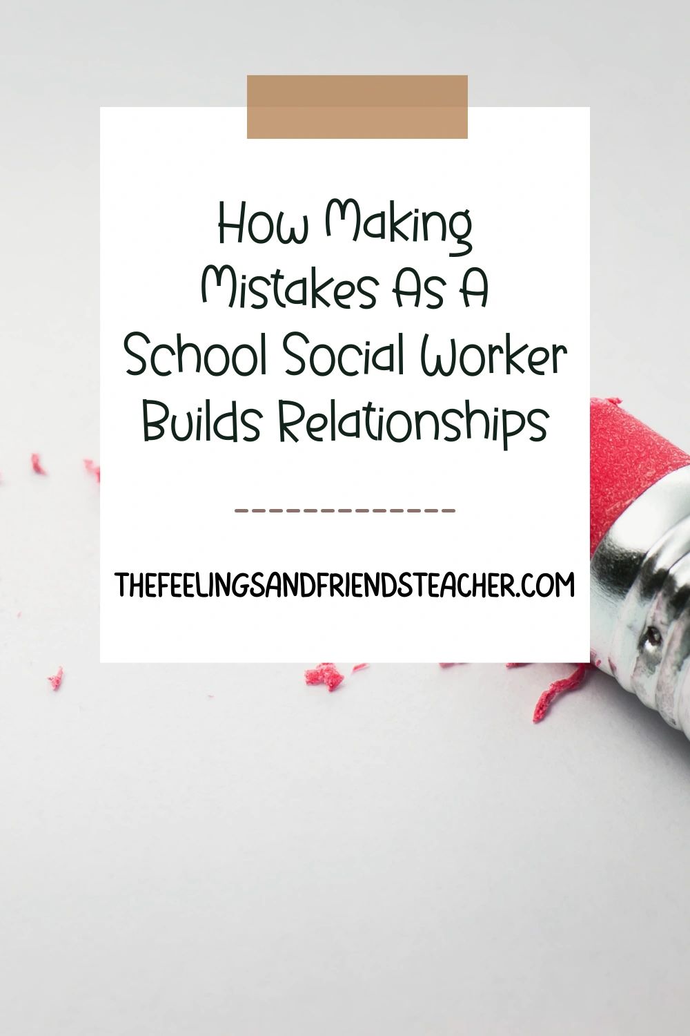How Making Mistakes Builds Relationships