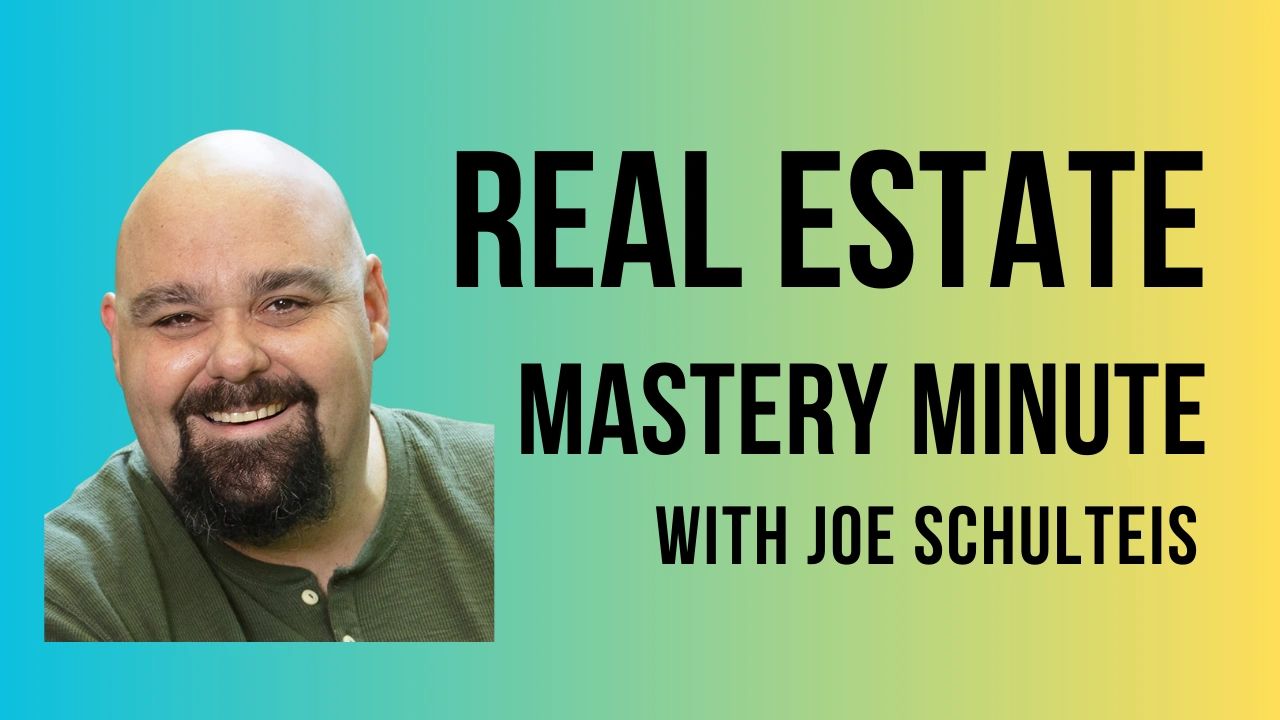 Real Estate Mastery Minute
