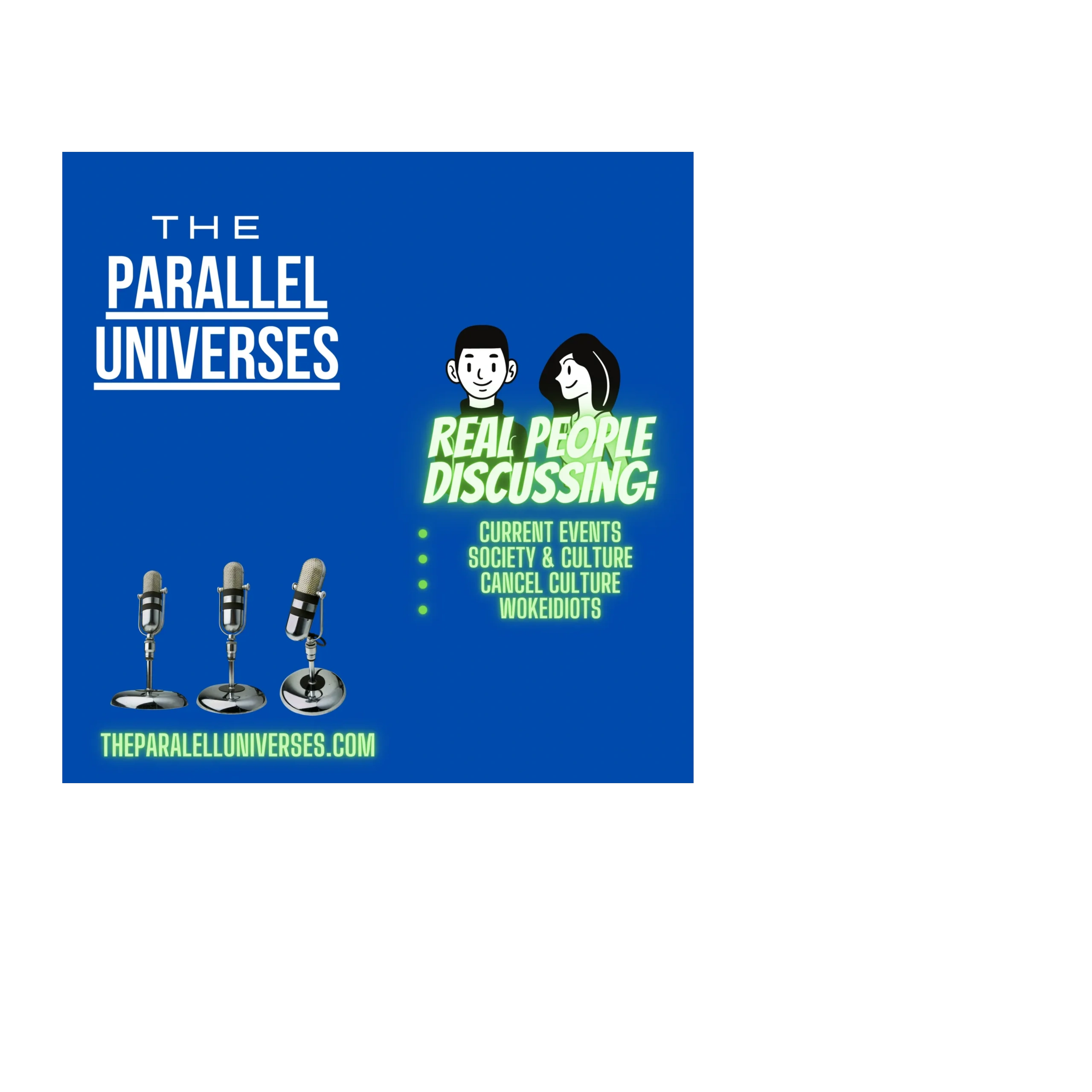 The Parallel Universes The Parallel Universes