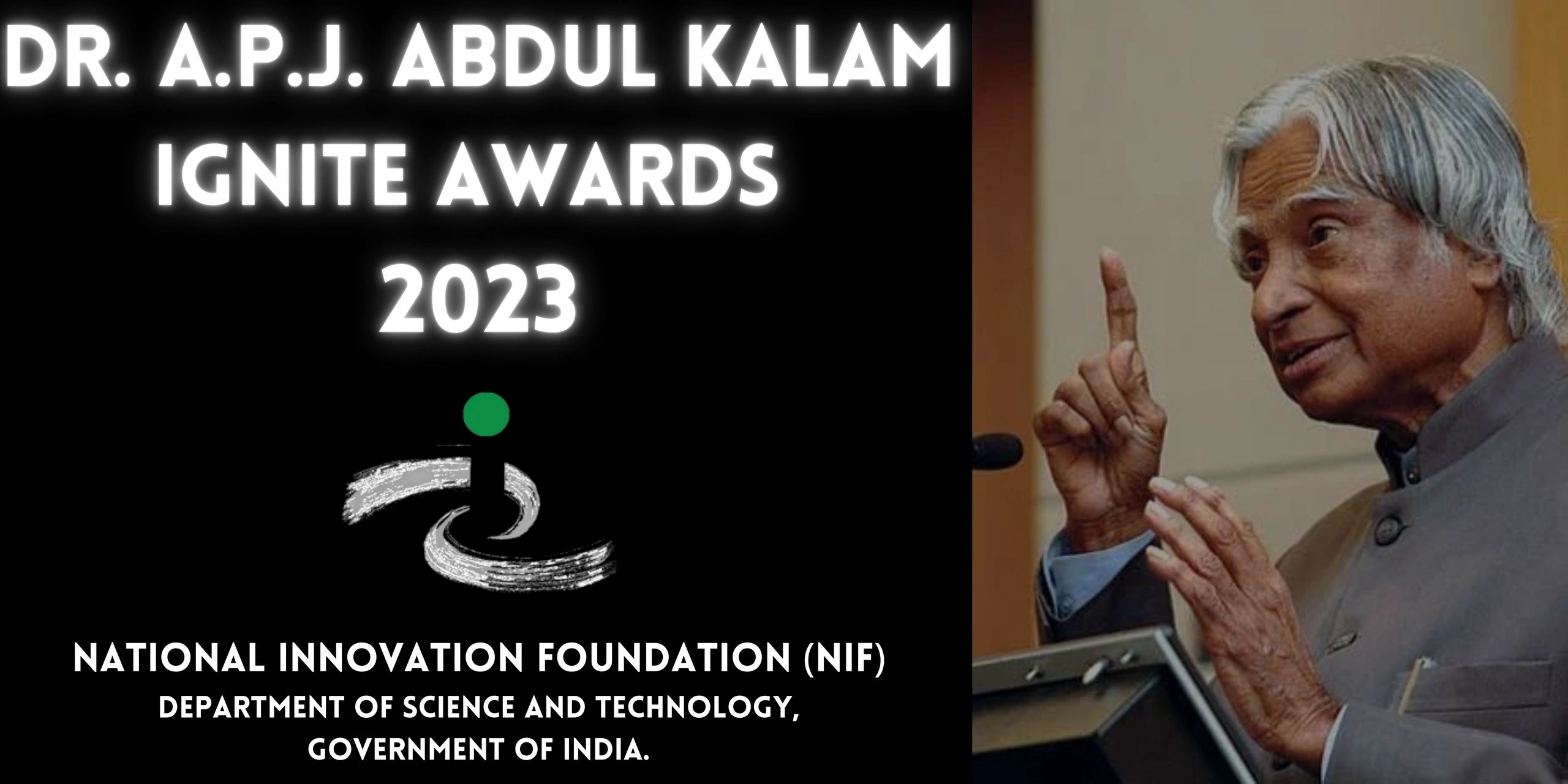 Dr. A.P.J. Abdul Kalam Ignite Awards 2023