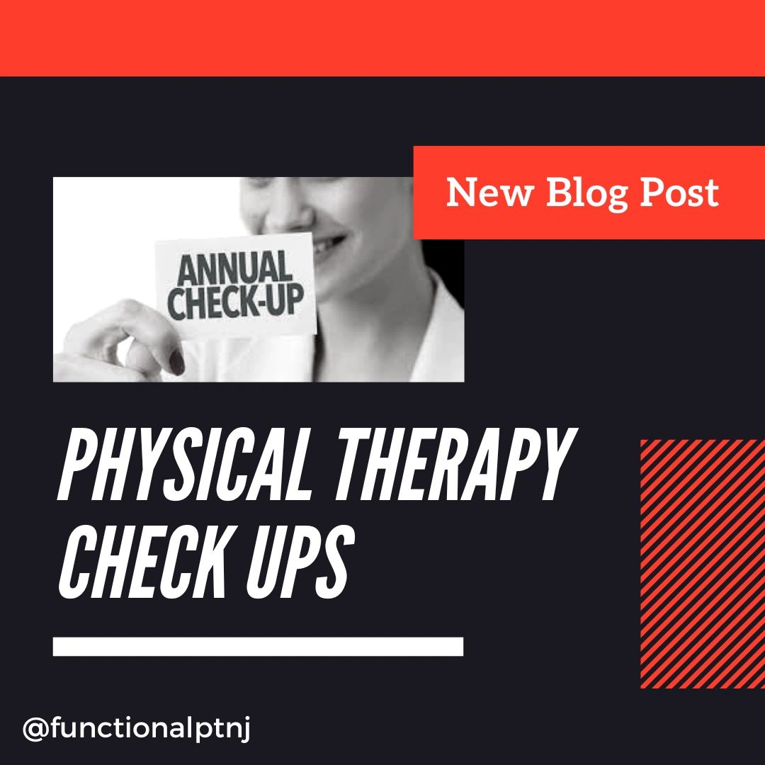 Physical Therapy Check Ups