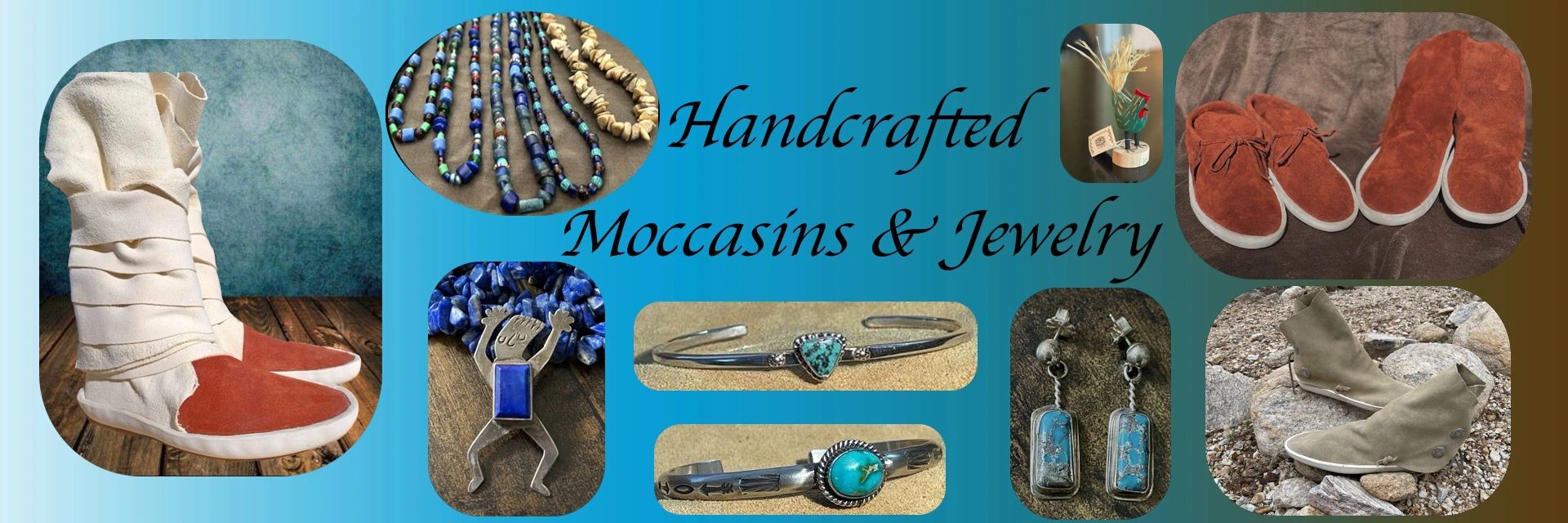 Handcrafted Moccasins and Artisan Jewelry