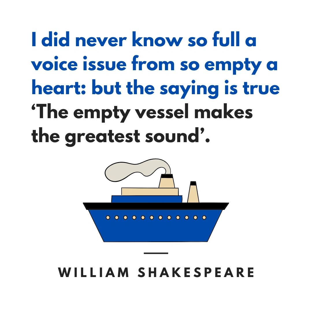 The Empty Vessel Makes The Greatest Sound