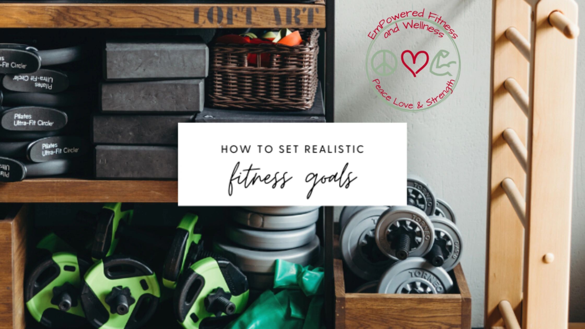 How to Set Realistic Fitness Goals