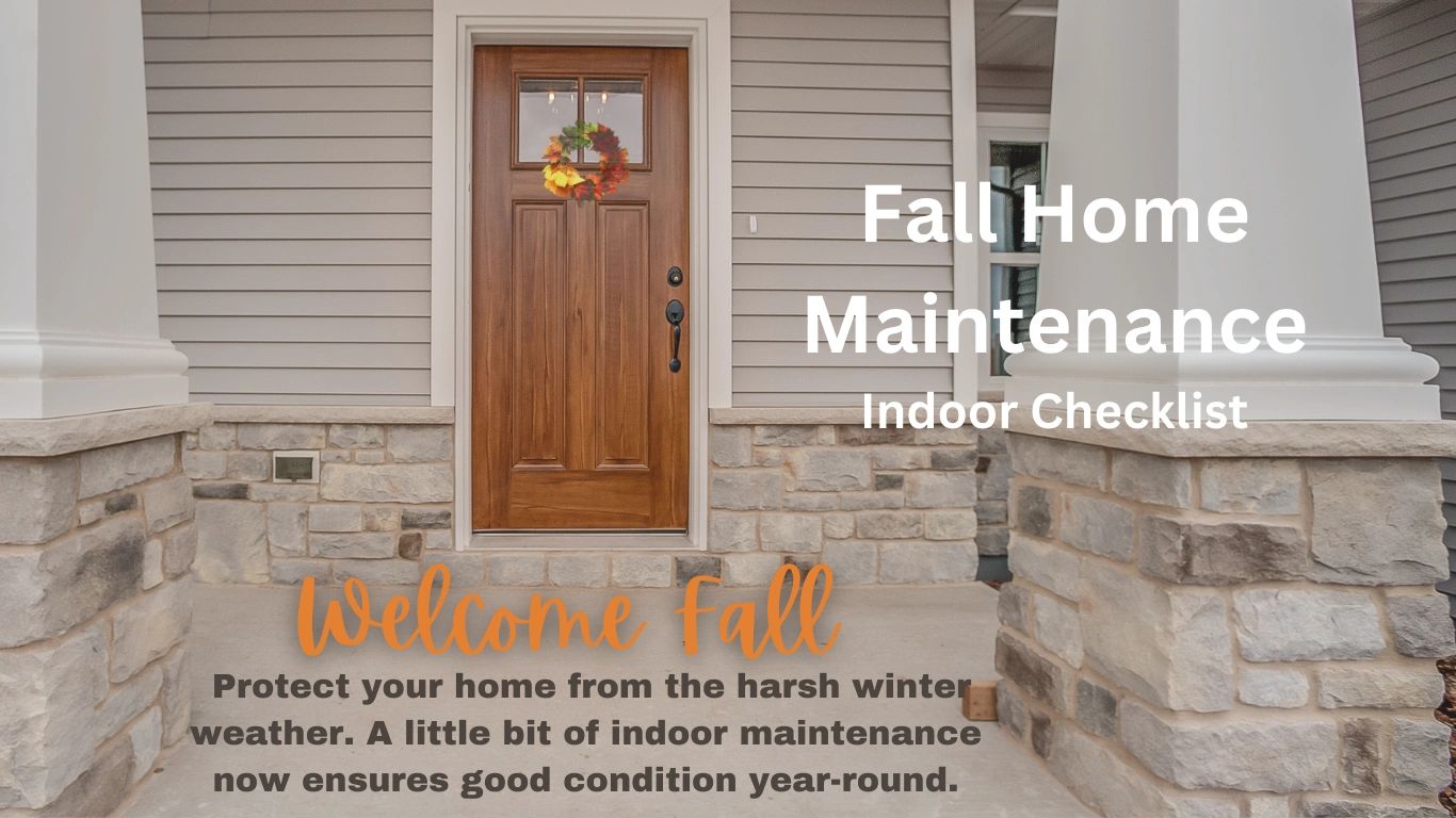 Fall Home Maintenance Checklist—Indoor to-do's