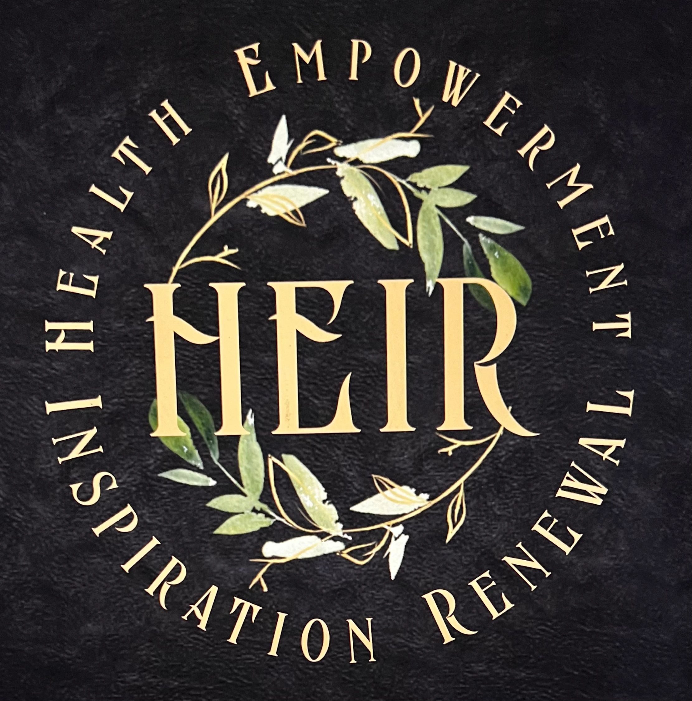 HEIR- Health Empowerment Inspiration and Renewal