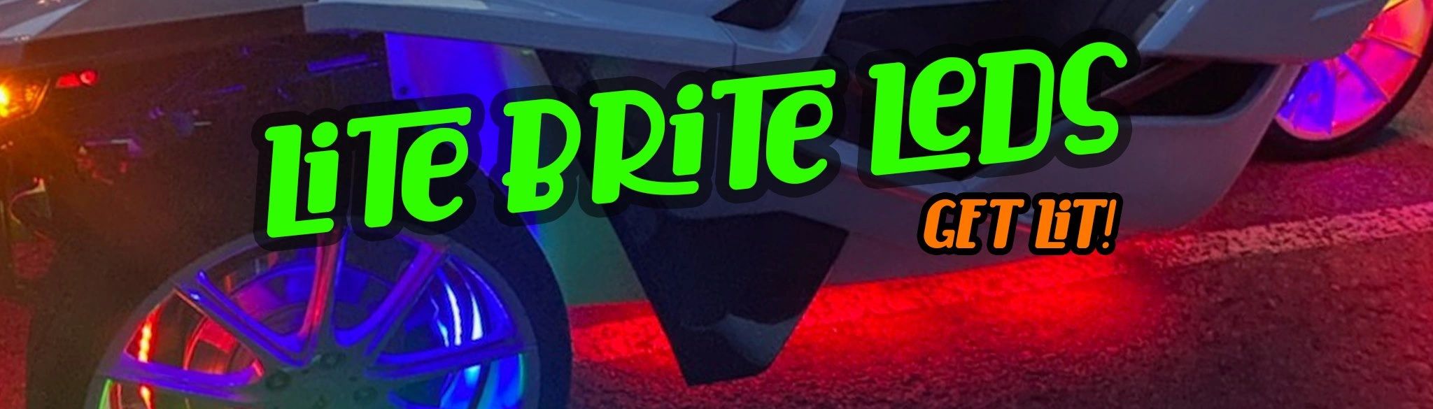Lite Brite LEDs - Wheel Ring Kits and Underglow Lighting Kits