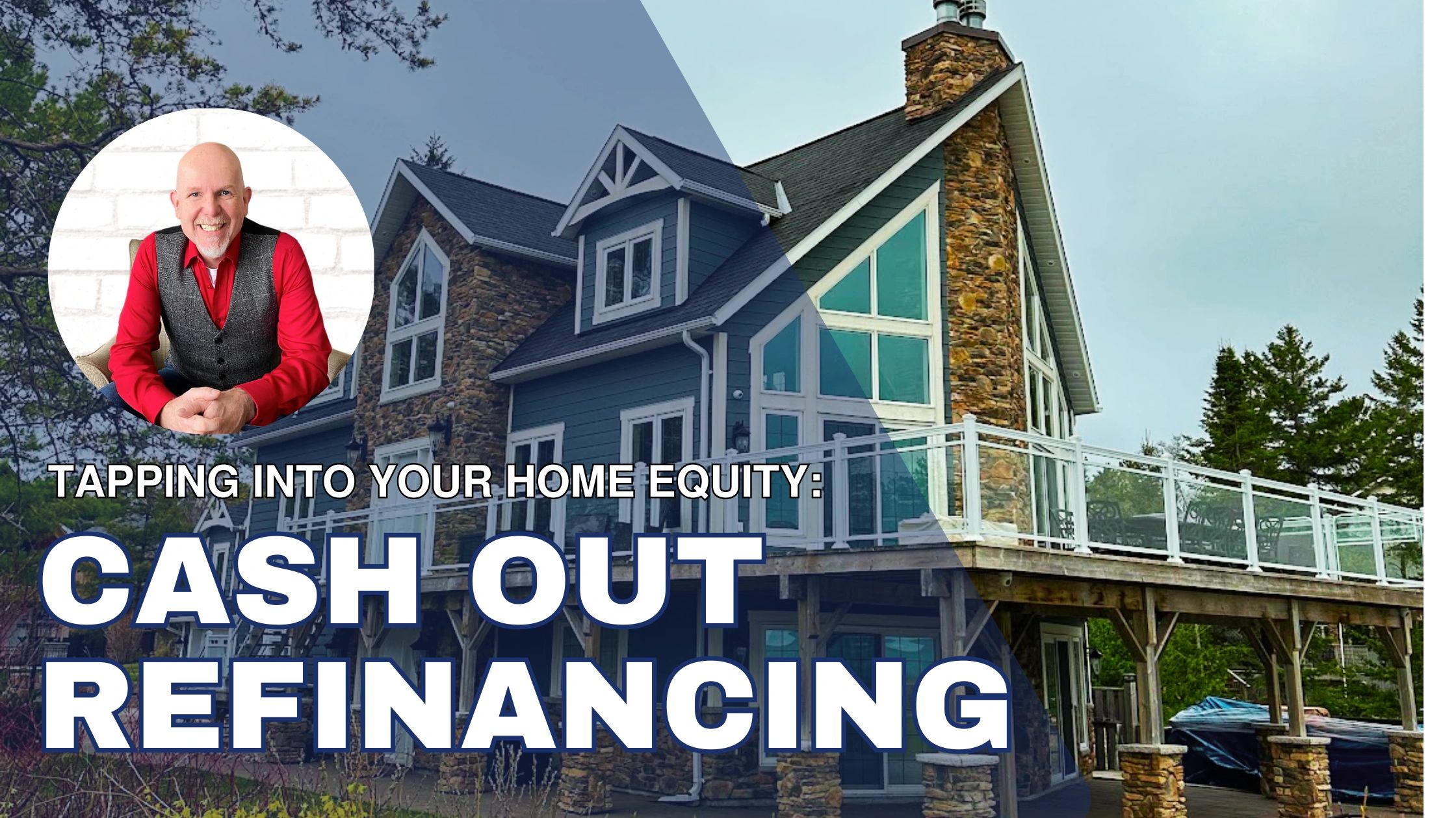 Demystifying Cash Out Refinancing