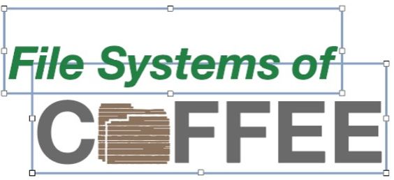 File Systems of Coffee