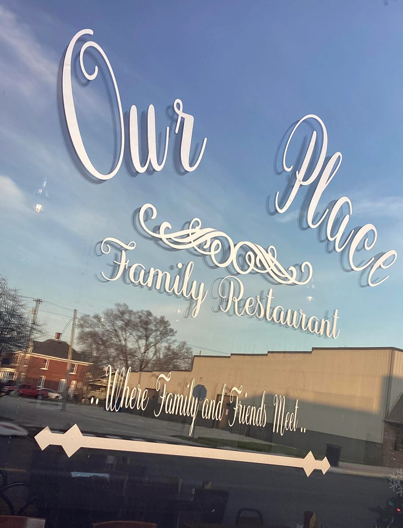 Our Place in Brook, Indiana - Delicious Hometown Cooking