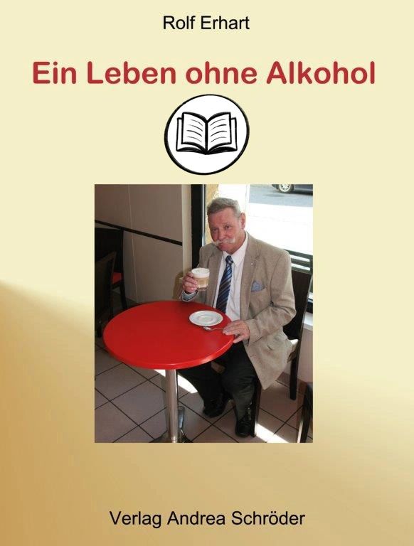 Ein Leben ohne Alkohol