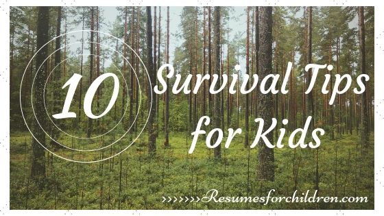 10 Survival Tips for Kids
