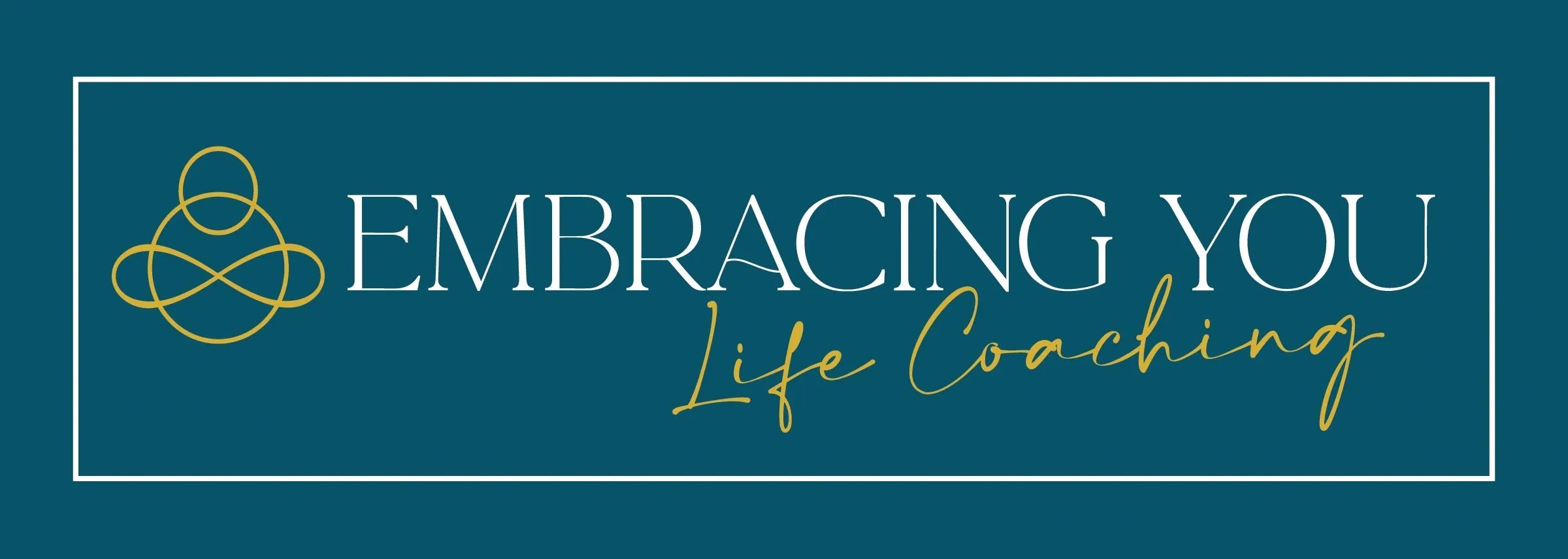 Embracing You Life Coaching