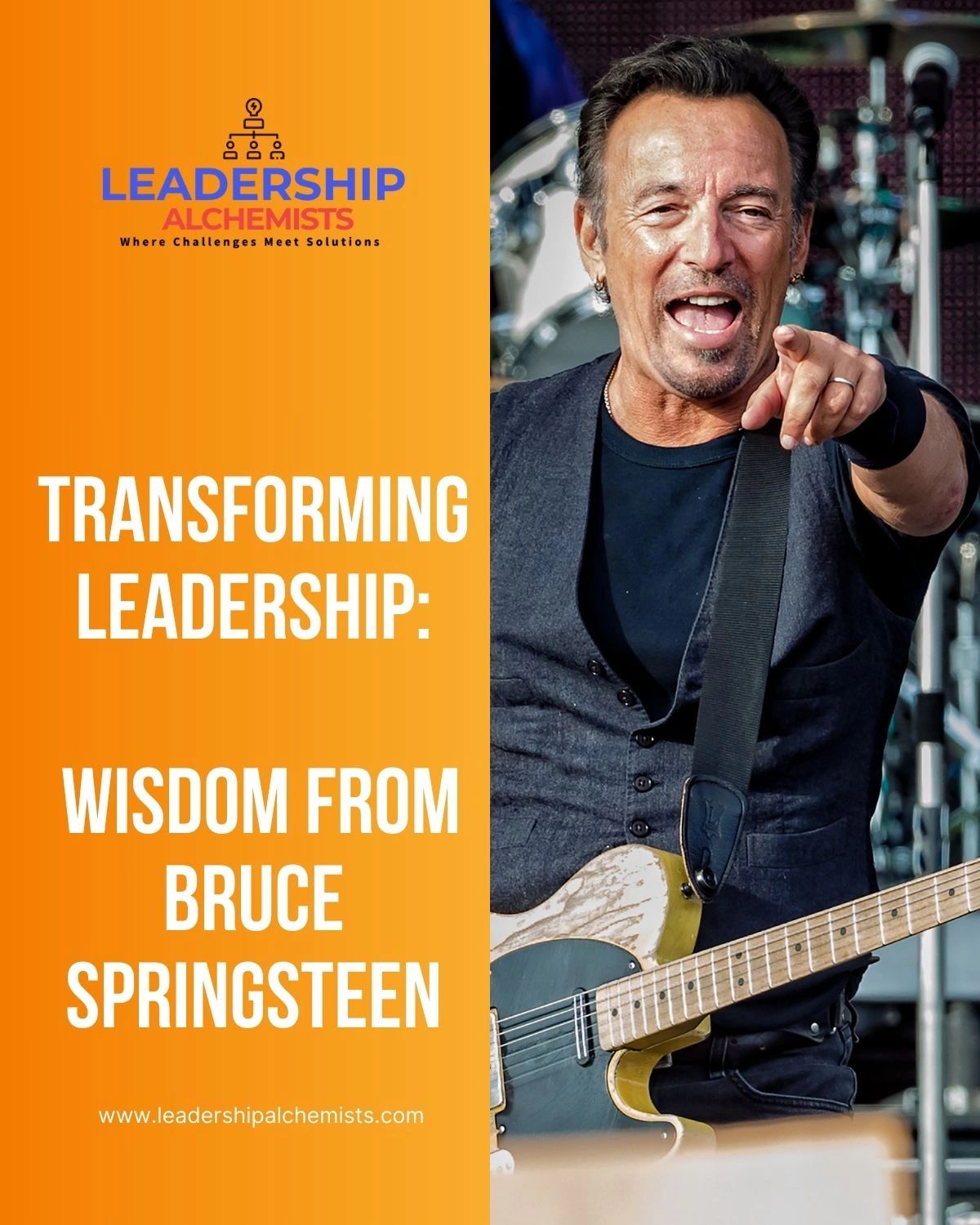 Empower Your Leadership Journey with Bruce Springsteen's Wisdom