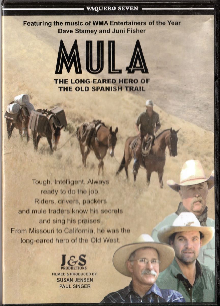 “MULA” THE LONG-EARED HERO OF THE OLD SPANISH TRAIL