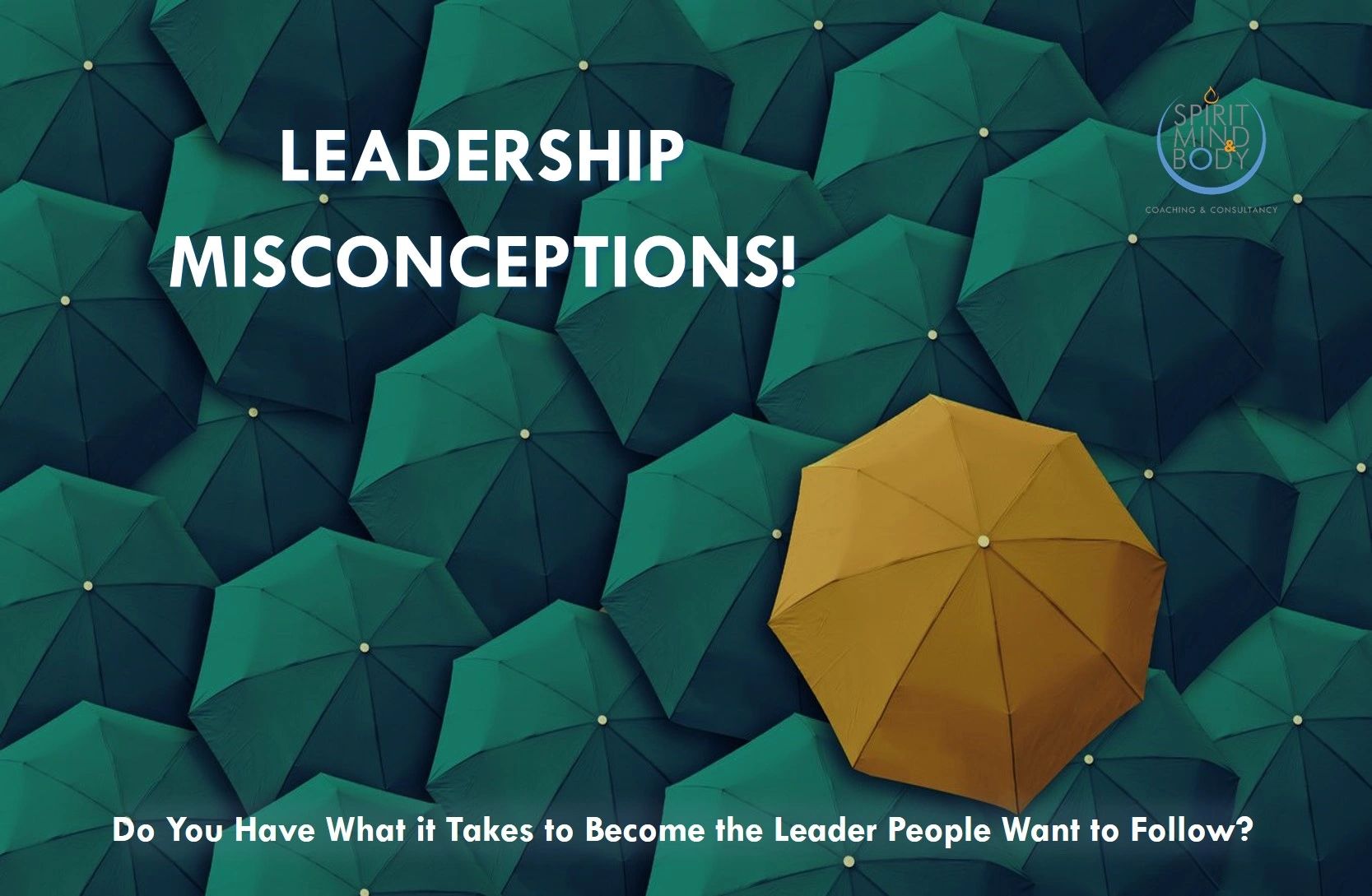 Leadership Misconceptions!/