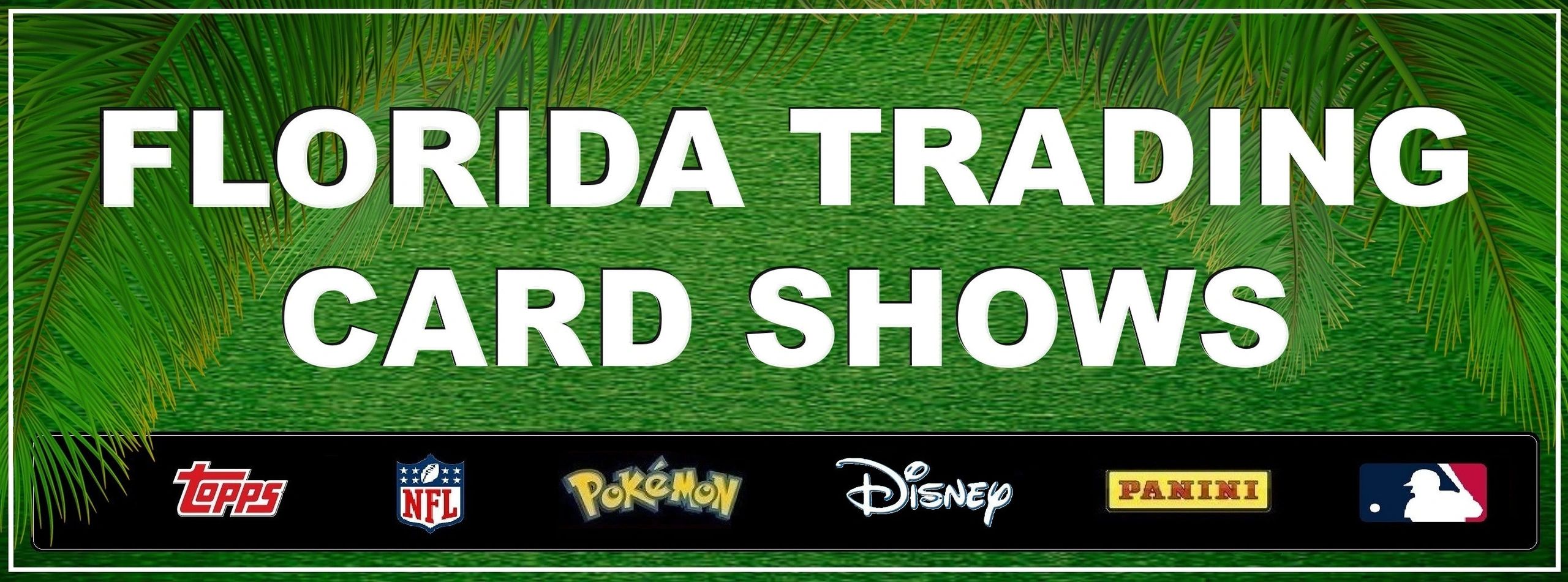 Florida Trading Card Shows
