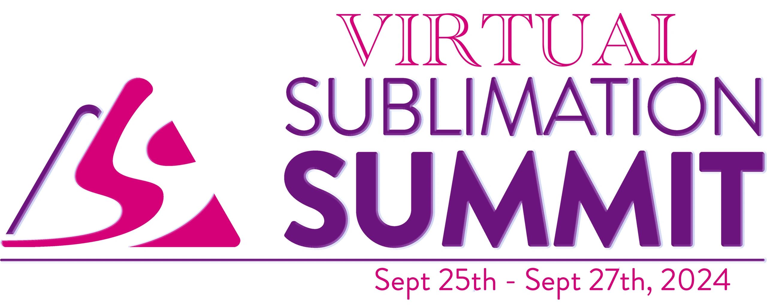 Sublimation Summit - Sublimation, Virtual Conference