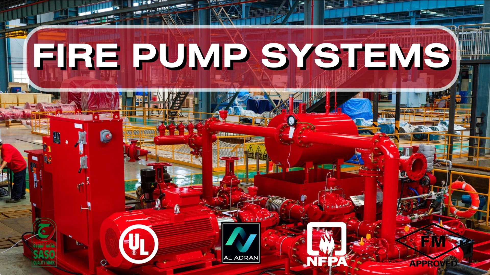 Fire Pump Systems: Types and Key Considerations