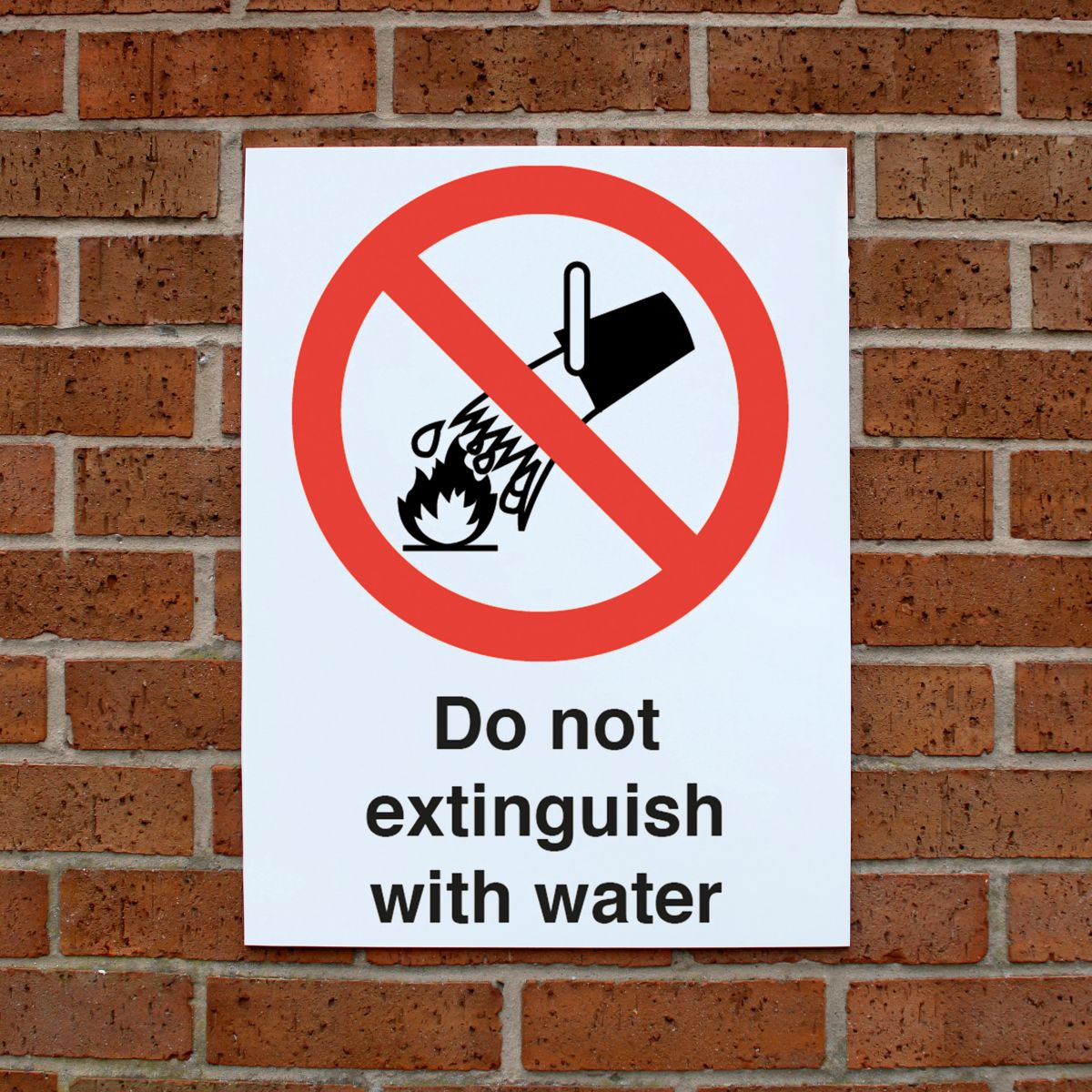 Do Not Extinguish with Water Signage